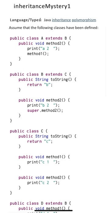 Solved inheritance Mystery1 Language/Type Java inheritance | Chegg.com
