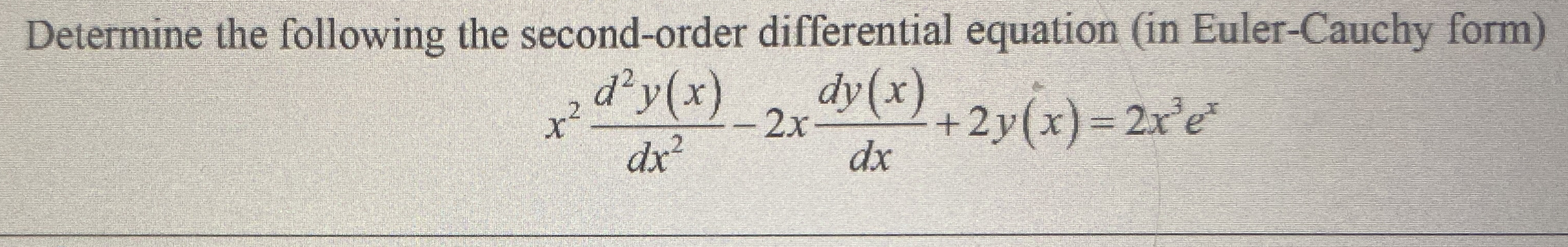 Solved Determine the following the second-order differential | Chegg.com