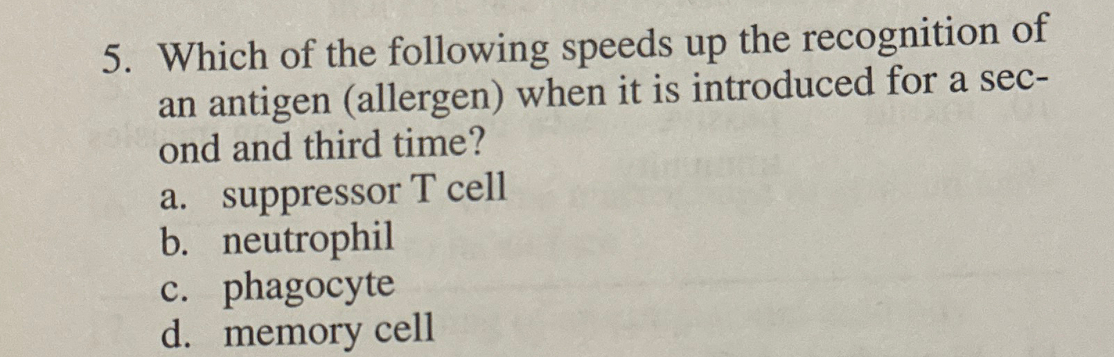 Solved Which of the following speeds up the recognition of | Chegg.com