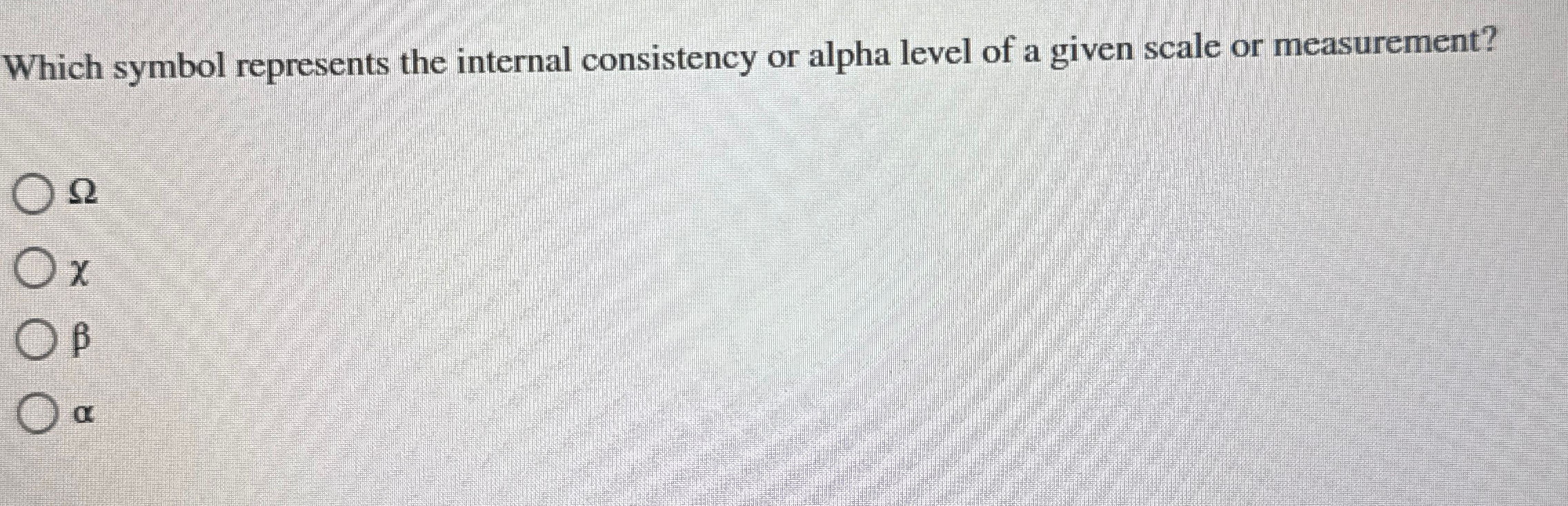 Solved Which symbol represents the internal consistency or | Chegg.com