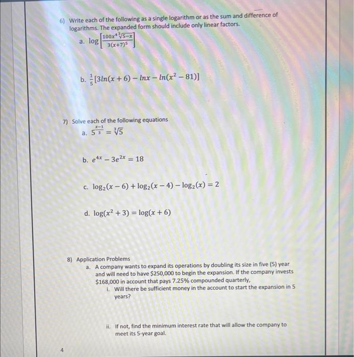 Solved 6) Write each of the following as a single logarithm | Chegg.com