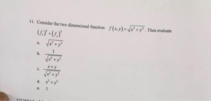 Solved 11. Consider the two dimensional function | Chegg.com