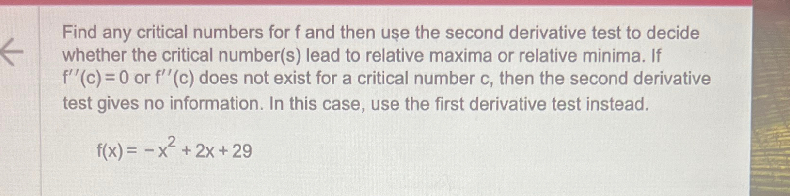 Solved Find any critical numbers for f ﻿and then use the | Chegg.com