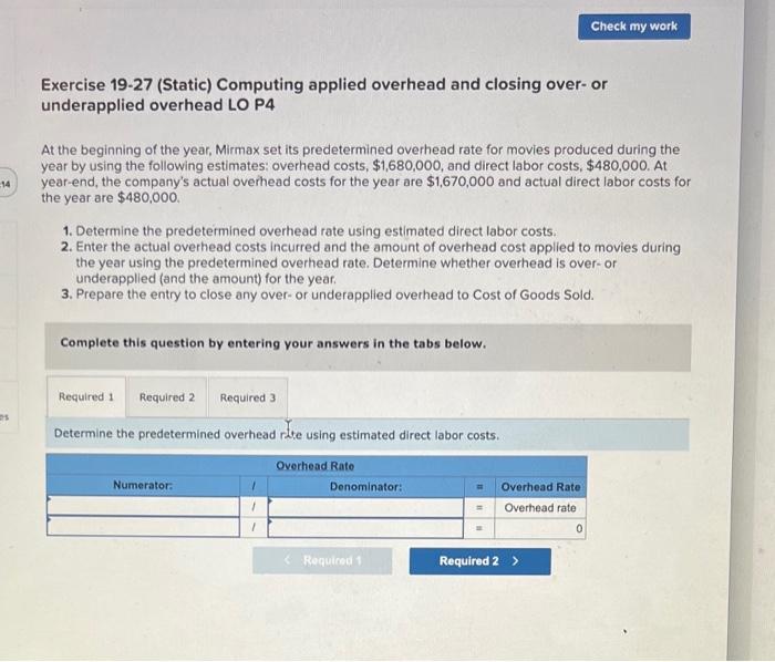 Solved Exercise 19-27 (Static) Computing applied overhead | Chegg.com