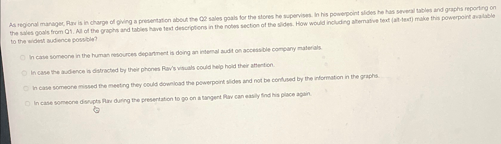 Solved As regional manager, Rav is in charge of giving a | Chegg.com