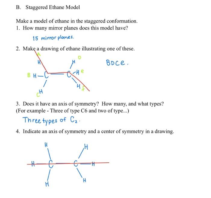 Solved B. Staggered Ethane Model Make a model of ethane in | Chegg.com