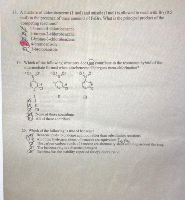 Solved 18. A mixture of chlorobenzene ( 1 mol) and anisole | Chegg.com