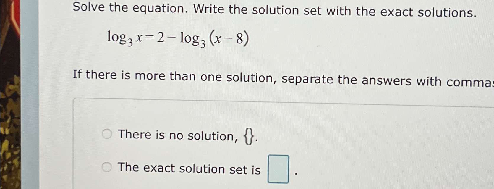 Solved Solve the equation. Write the solution set with the | Chegg.com
