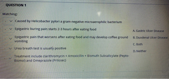 Solved QUESTION 1 Matching Caused by Helicobacter pylori a | Chegg.com
