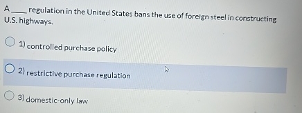 Solved A q, ﻿regulation in the United States bans the use of | Chegg.com
