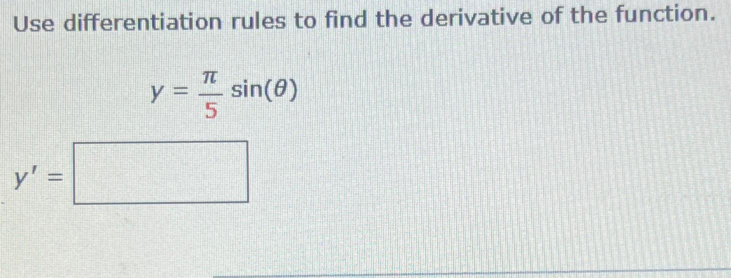 Solved Use differentiation rules to find the derivative of | Chegg.com