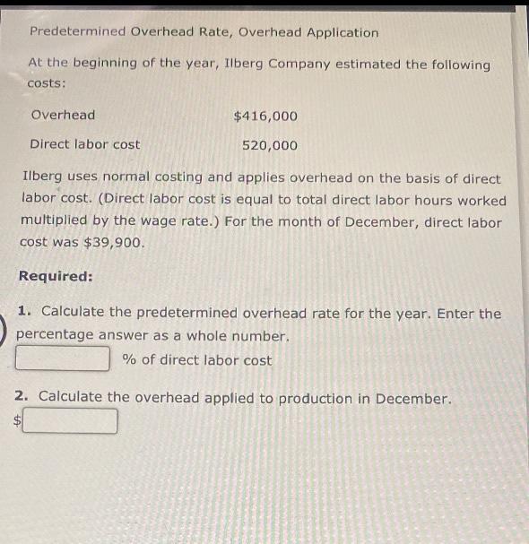Solved Predetermined Overhead Rate, Overhead Application At | Chegg.com