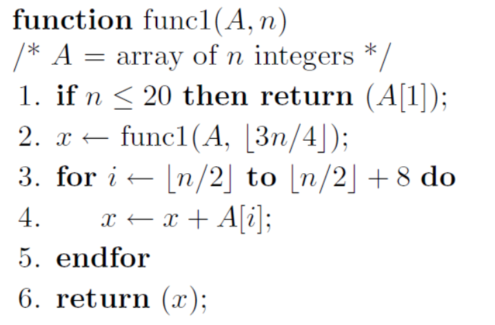function func 1(A,n)/* A= ﻿array of n ﻿integers */1 . | Chegg.com