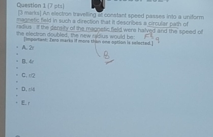 Solved Question 1 (7 ﻿pts)[3 ﻿marks] ﻿An electron travelling | Chegg.com