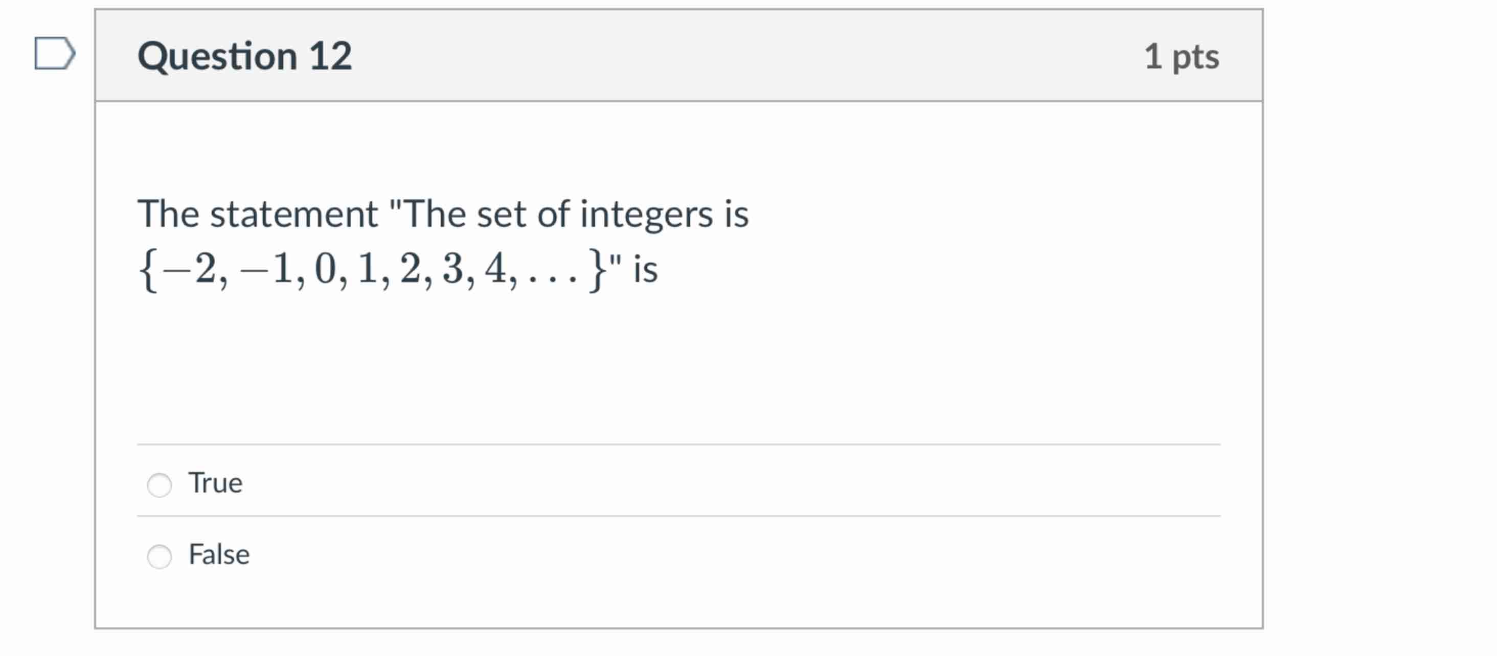Solved Question 12The statement "The set of ﻿integers | Chegg.com