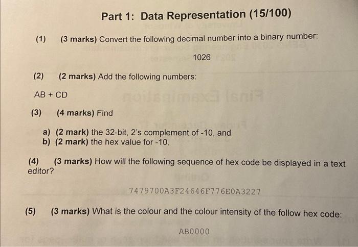 Solved (1) (3 marks) Convert the following decimal number | Chegg.com