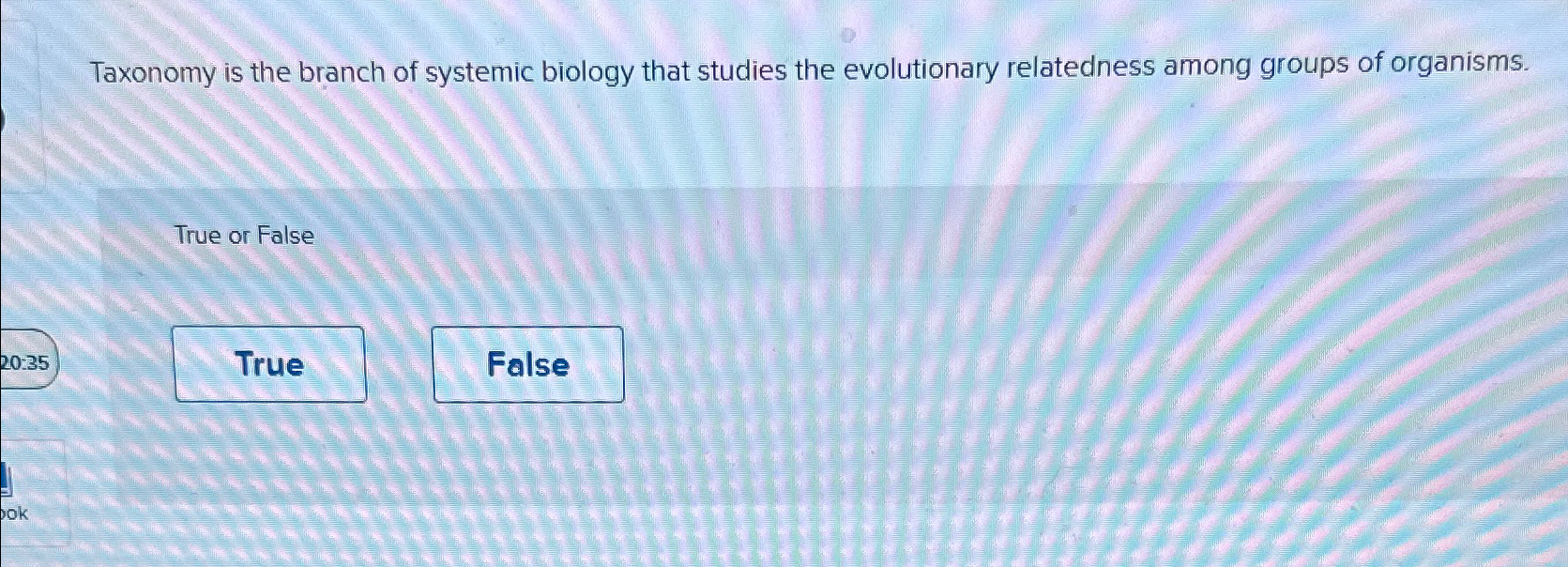 Taxonomy is the branch of systemic biology that | Chegg.com