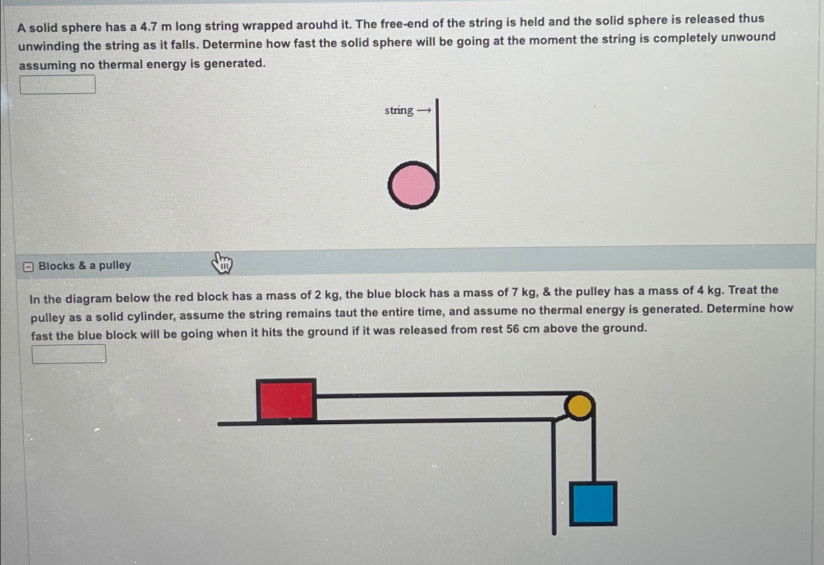 Solved A solid sphere has a 4.7m ﻿long string wrapped arouhd | Chegg.com
