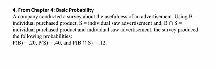 Solved 4. From Chapter 4: Basic Probability A company | Chegg.com
