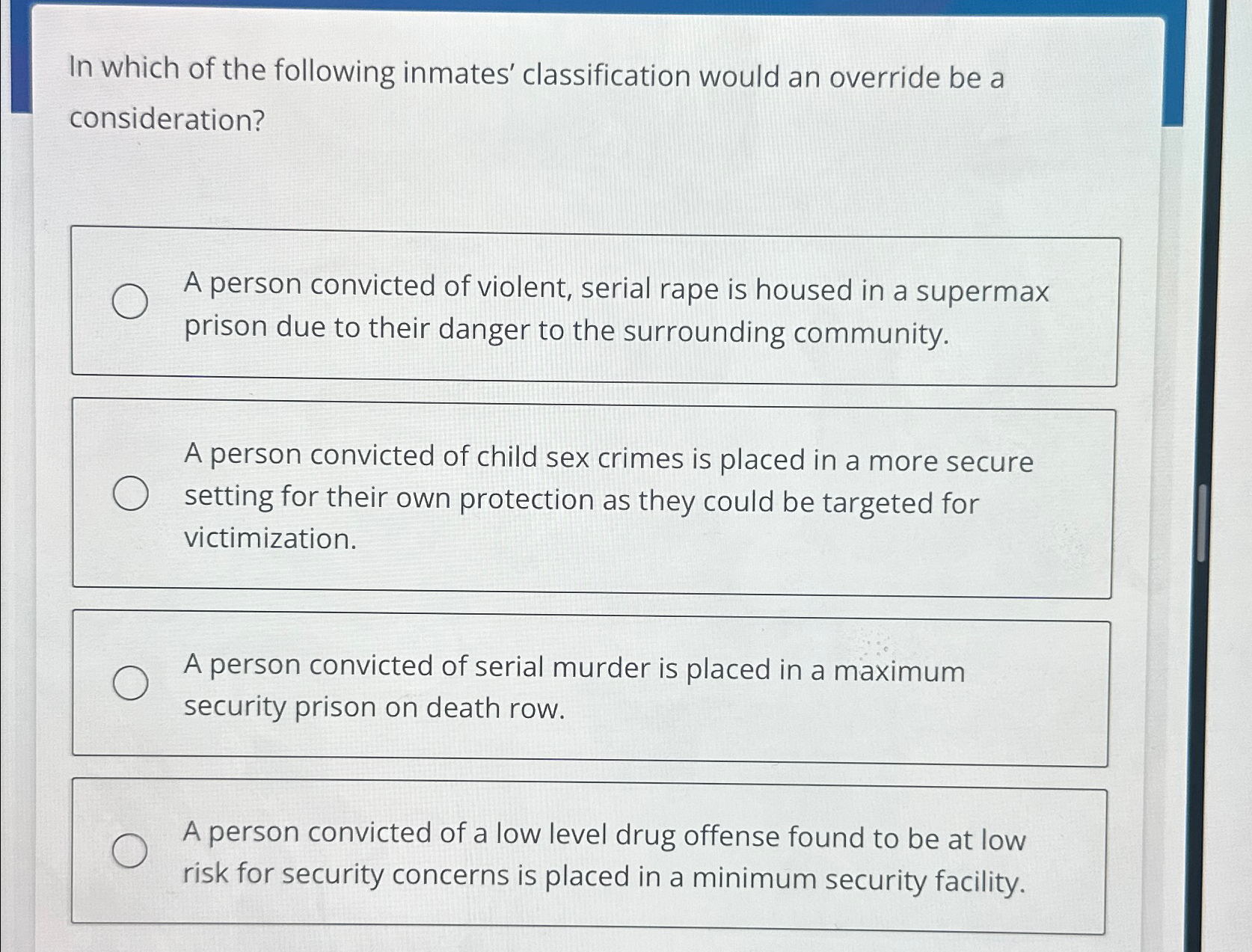 Solved In which of the following inmates' classification | Chegg.com