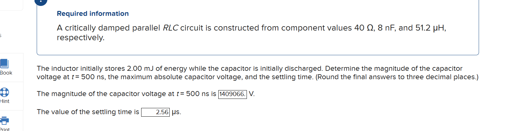 Solved Required informationA critically damped parallel RLC | Chegg.com