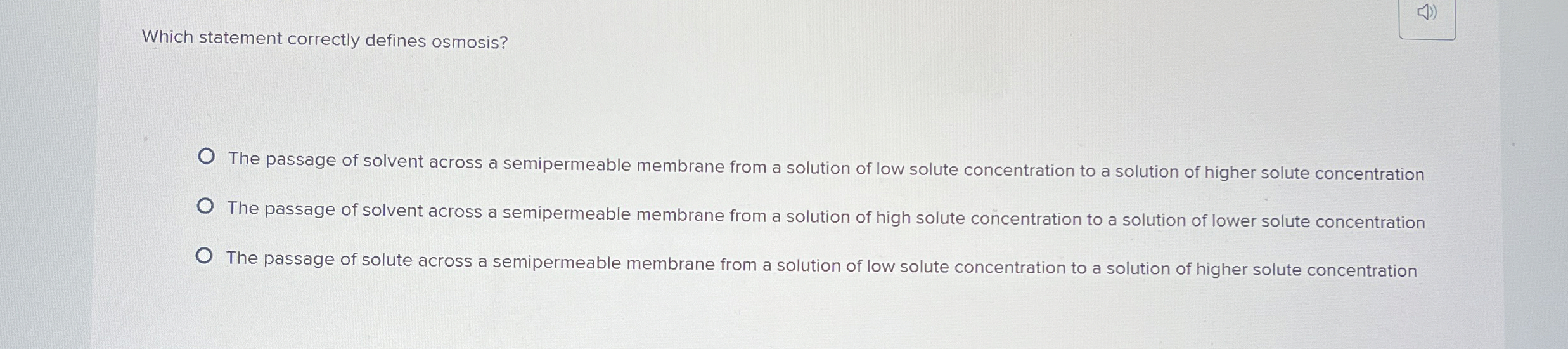 Solved Which statement correctly defines osmosis?The passage | Chegg.com