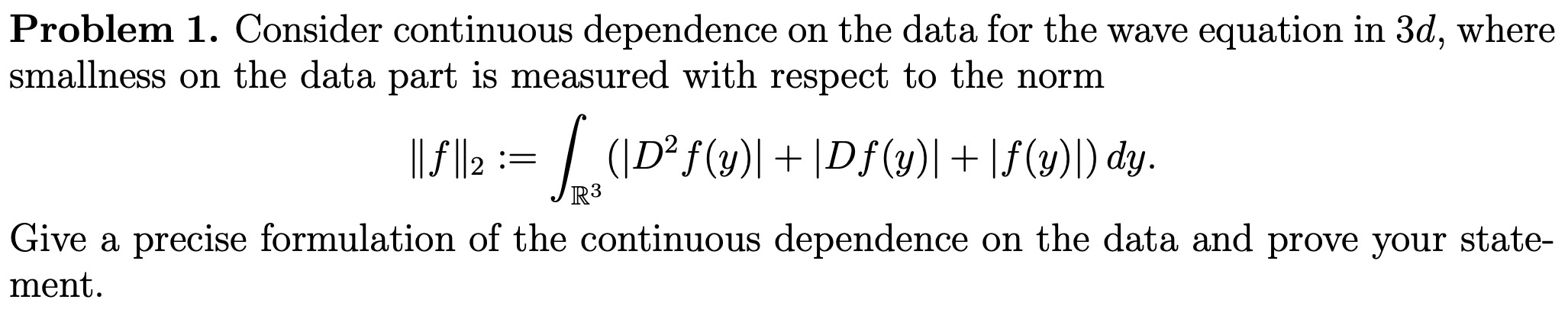 Solved Problem 1. ﻿Consider continuous dependence on the | Chegg.com