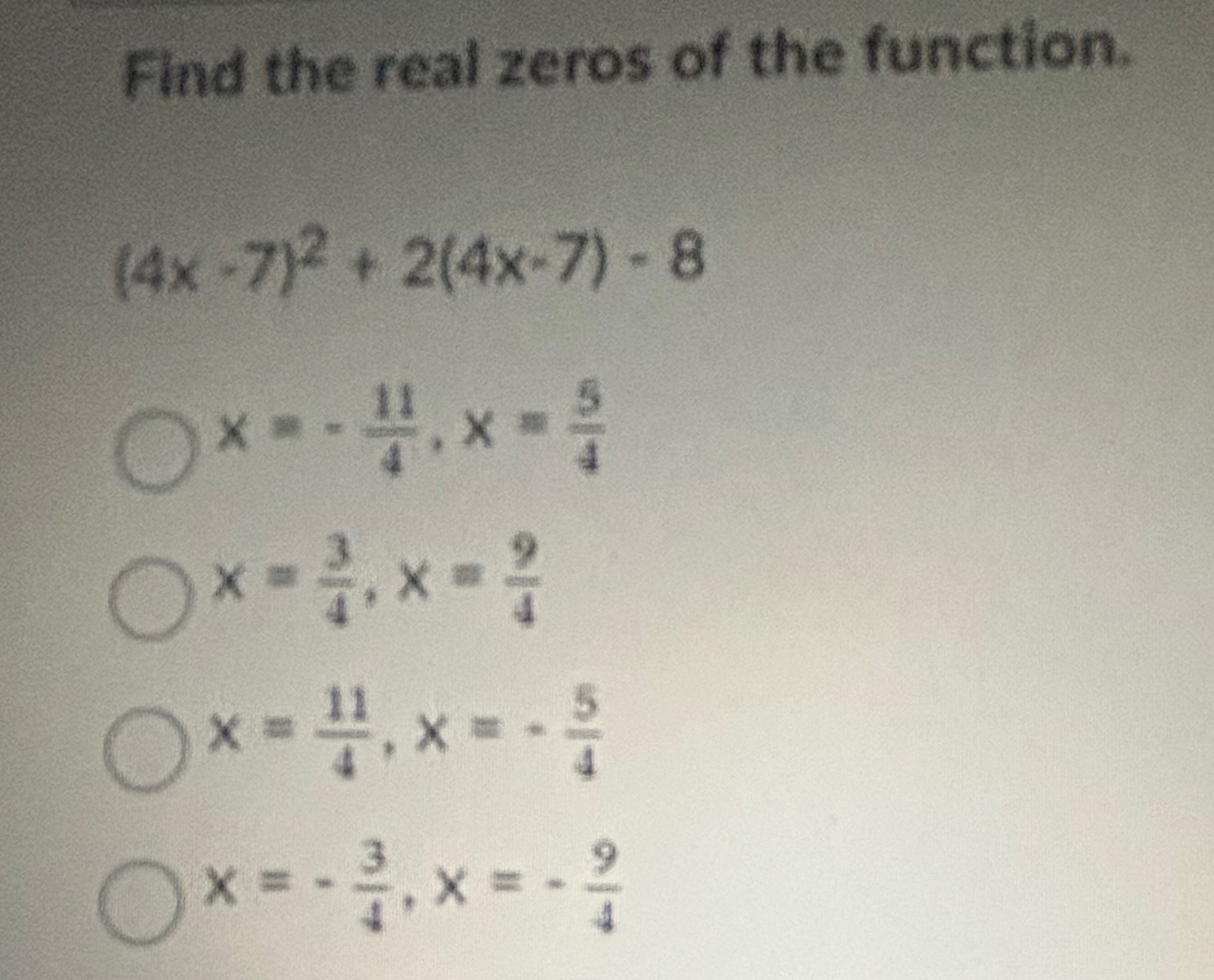 Solved Find the real zeros of the | Chegg.com