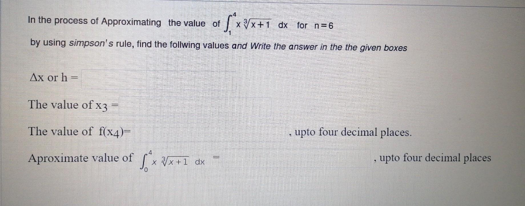 Solved In the process of Approximating the value of S xVx+1 | Chegg.com