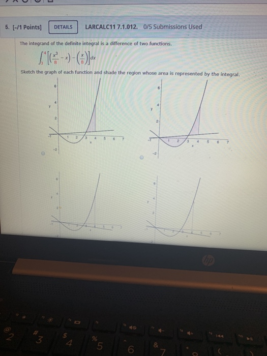 Solved 5. [-/1 Points) DETAILS LARCALC11 7.1.012.0/5 | Chegg.com