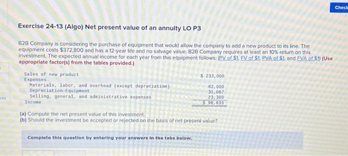 Solved Exerclse 24-13 (Algo) Net present value of an annulty | Chegg.com
