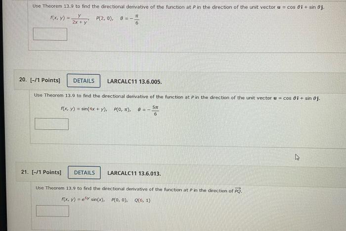 Solved Use Theorem 13.9 to find the directional derivative | Chegg.com