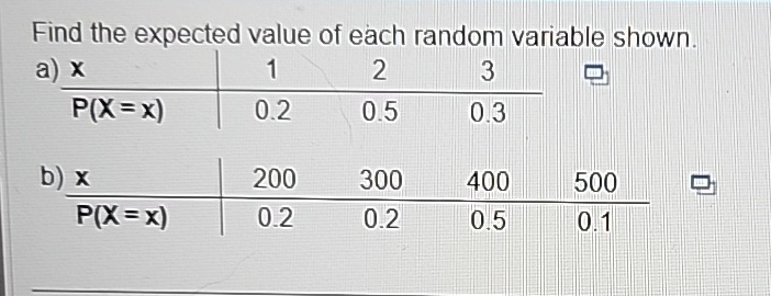Solved Find the expected value of each random variable | Chegg.com