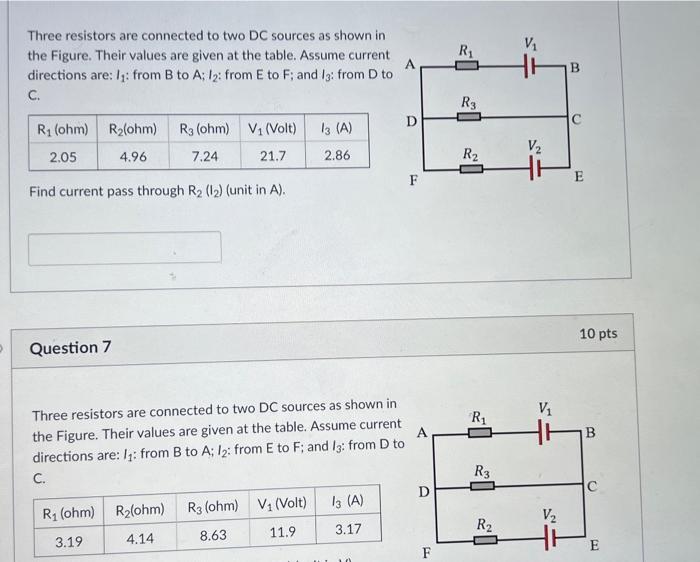 Solved Three resistors are connected to two DC sources as | Chegg.com