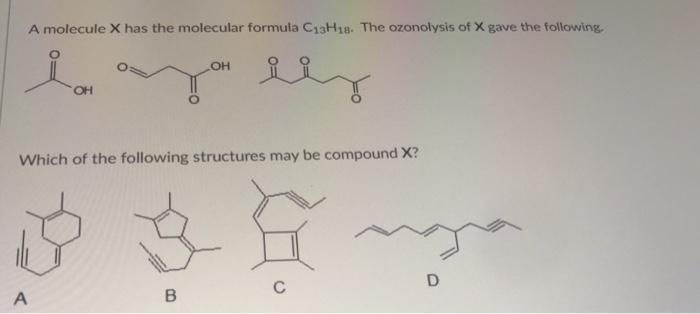 Solved A molecule X has the molecular formula C13H18. The | Chegg.com