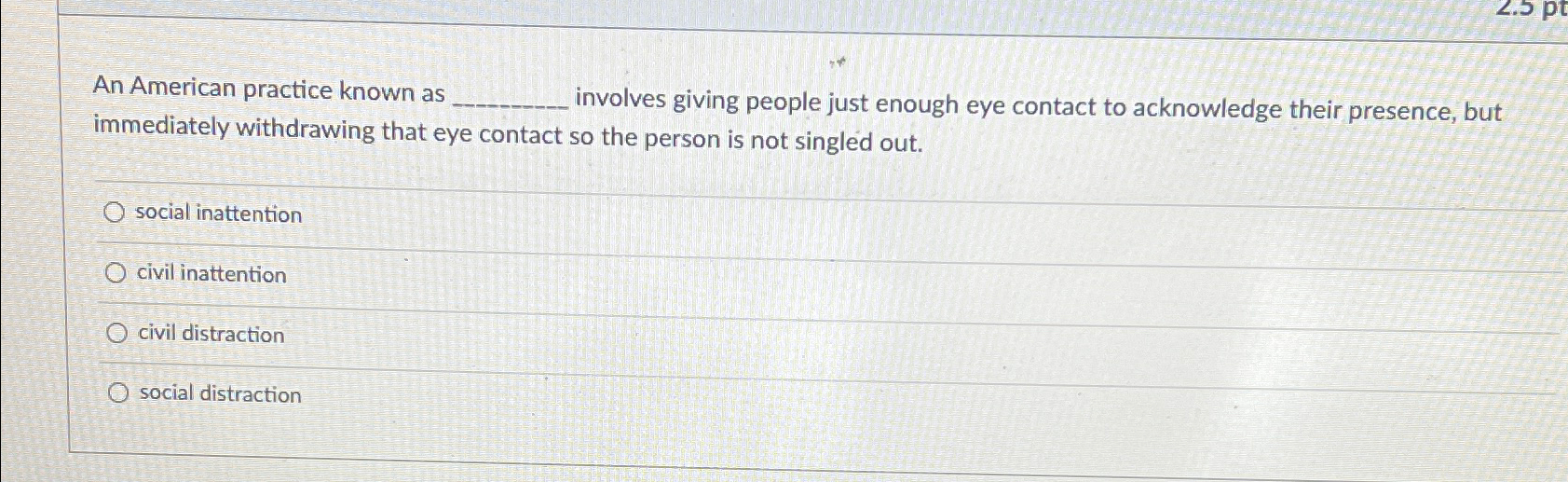 Solved An American practice known as involves giving people | Chegg.com