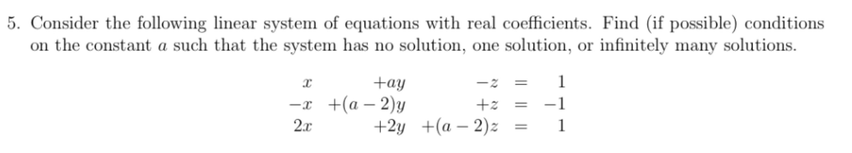Solved Consider the following linear system of equations | Chegg.com