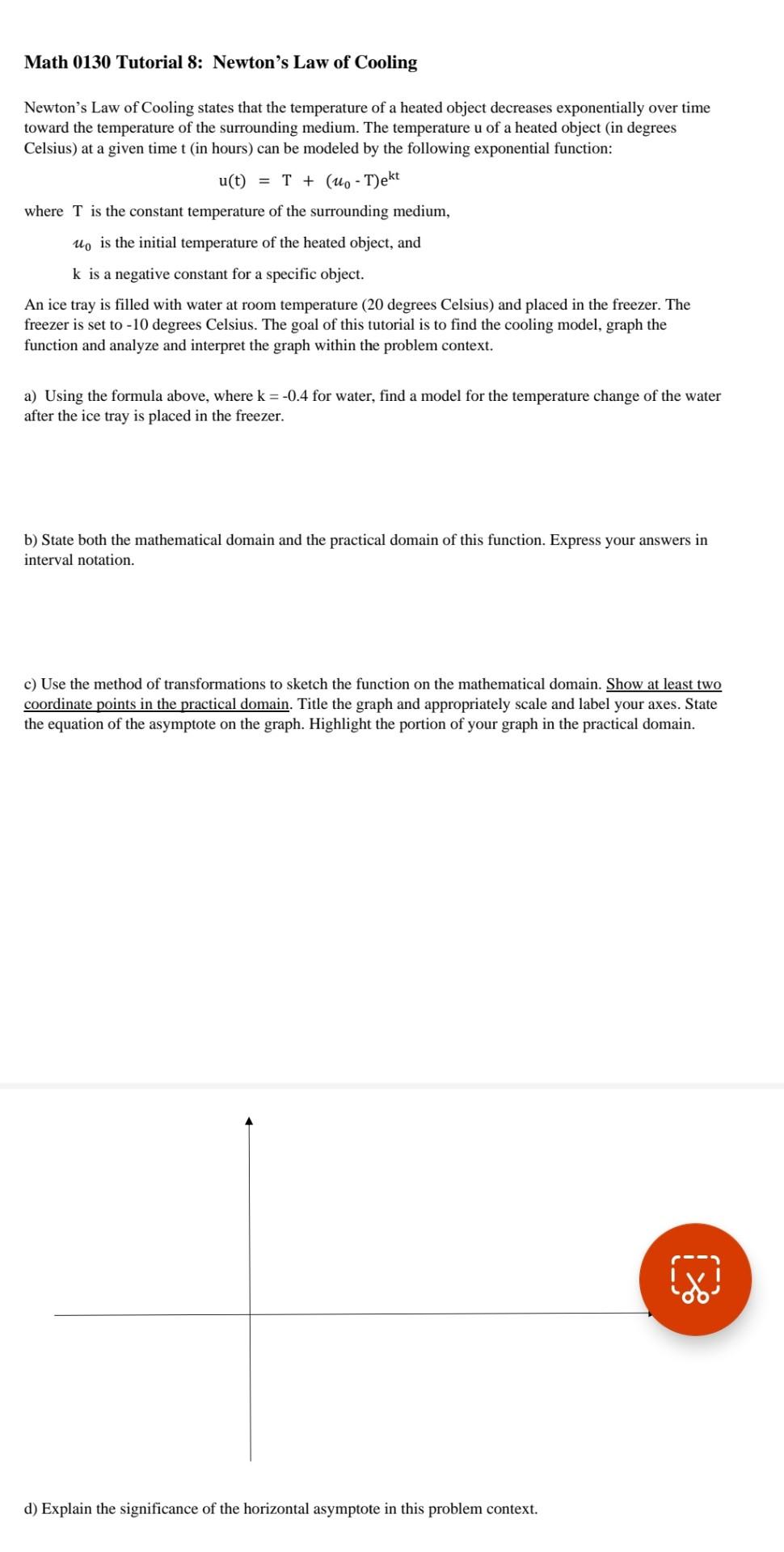Solved Math 0130 Tutorial 8: Newton's Law of Cooling | Chegg.com