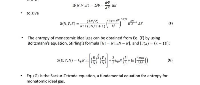 Solved How do I derive the Sackur Tetrode equation using the | Chegg.com