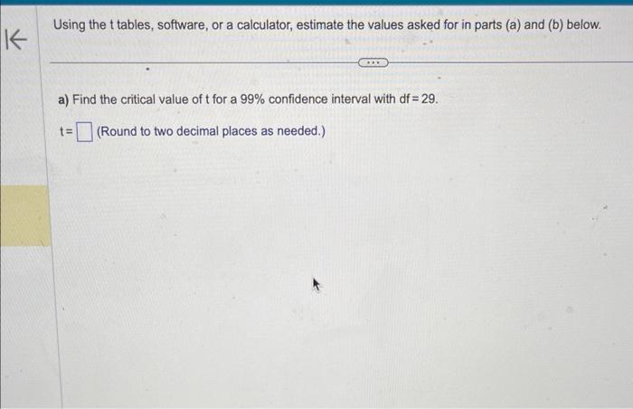 Solved Using the t tables, software, or a calculator, | Chegg.com
