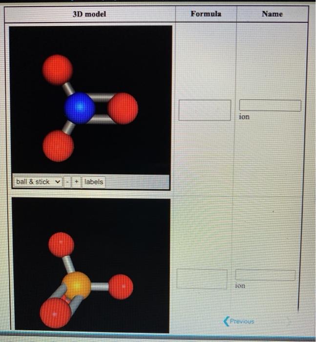 Solved The 3-D models in the following table represent ions | Chegg.com