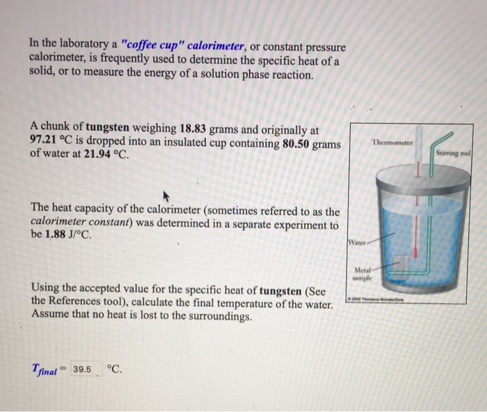 Solved In the laboratory a "coffee cup" calorimeter, or | Chegg.com