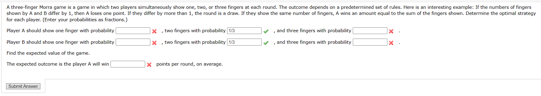 Solved A three-finger Morra game is a game in which two | Chegg.com