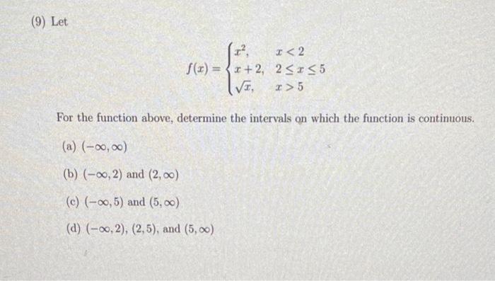 Solved (9) Let f(x)=⎩⎨⎧x2,x+2,x,x 5 For the function | Chegg.com