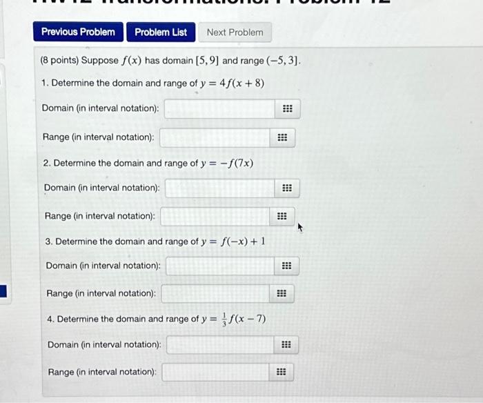 Solved ( 8 points) Suppose f(x) has domain [5,9] and range | Chegg.com