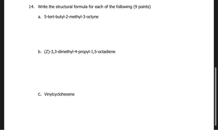 Solved 14. Write the structural formula for each of the | Chegg.com