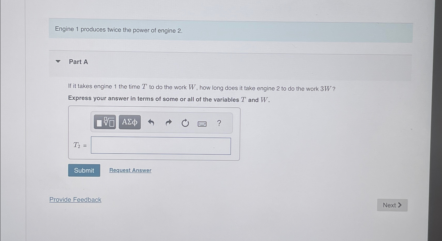 Solved Engine 1 ﻿produces twice the power of engine 2.Part | Chegg.com