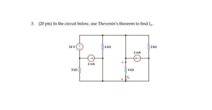 Solved 3. (20pts) In the circuit below, use Thevenin's | Chegg.com