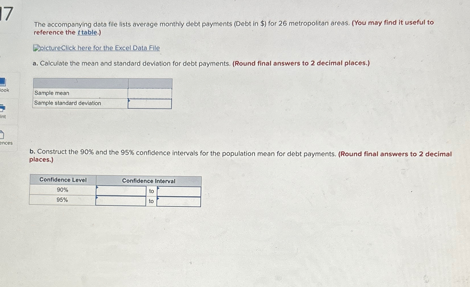 The accompanying data file lists average monthly debt | Chegg.com