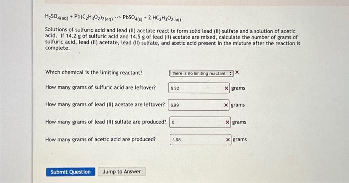 Solved H2SO4(aq)+Pb(C2H3O2)2(aq)⋯PbSO4( s)+2HC2H3O2(aq) | Chegg.com